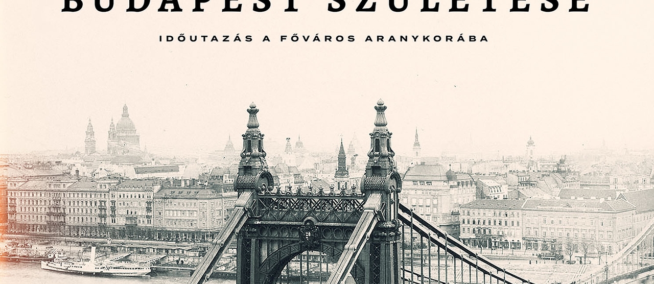 Egy hölgy születése - filmes időutazás Budapest aranykorában
